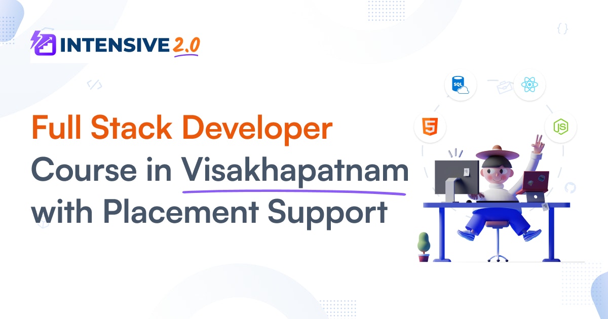 Full Stack Developer Course in Visakhapatnam with Job Support