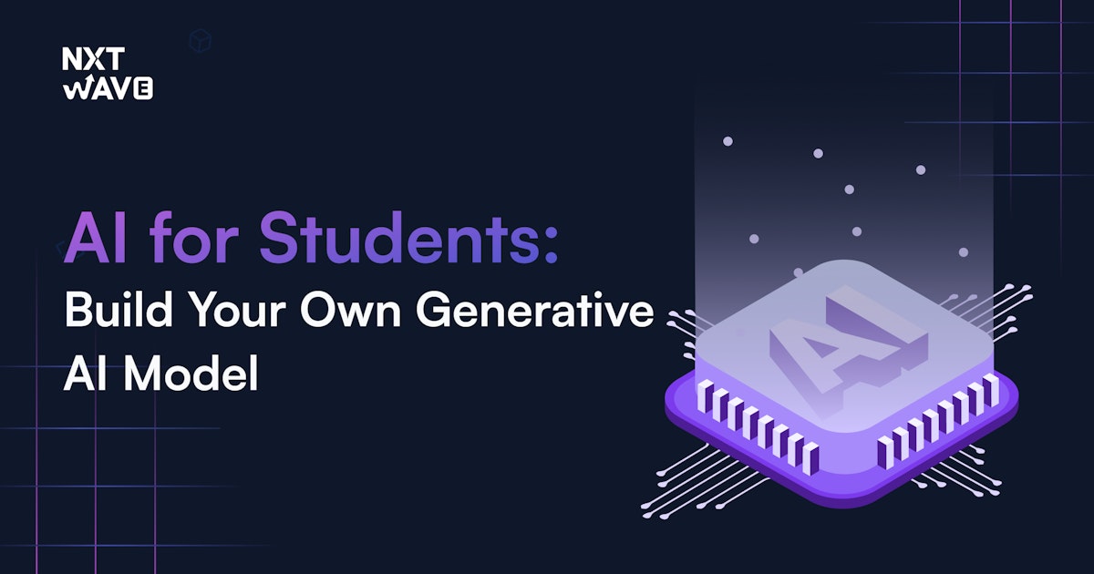 Free AI Workshop: Build Your Own Generative AI Model | NxtWave